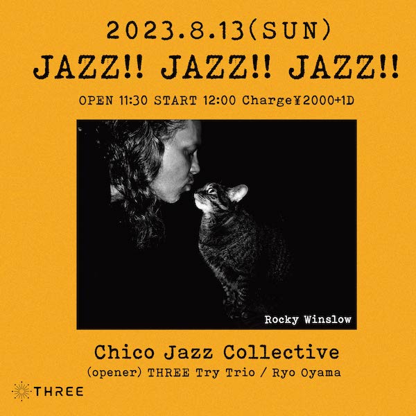 JAZZ!! JAZZ!! JAZZ!! | shimokitazawa THREE
